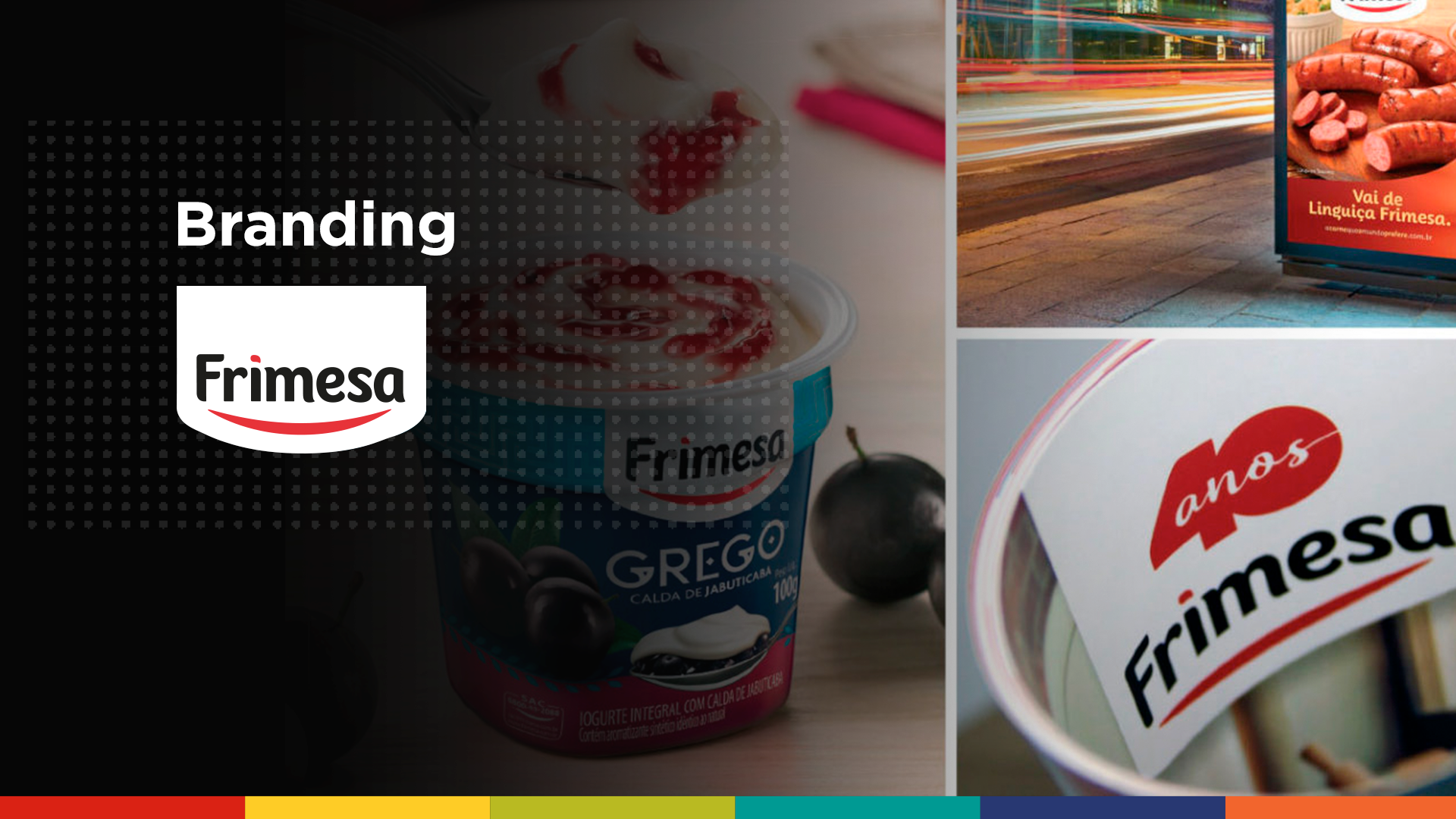 Frimesa – Branding - Grupo OM